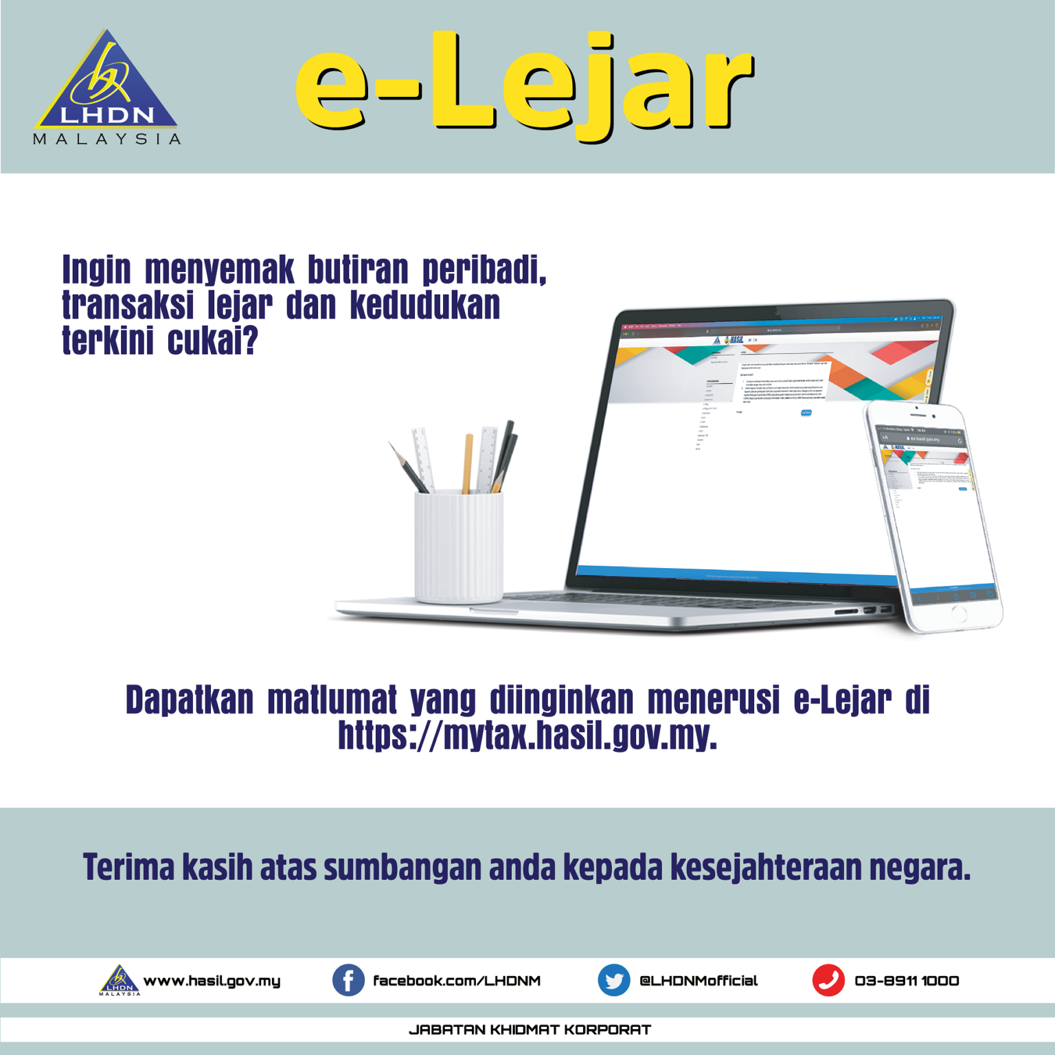 Manfaatkan E-Lejar LHDNM Elak Tertipu